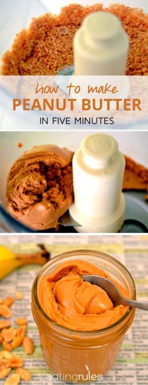 How to Make Creamy Homemade Peanut Butter - Eating Rules