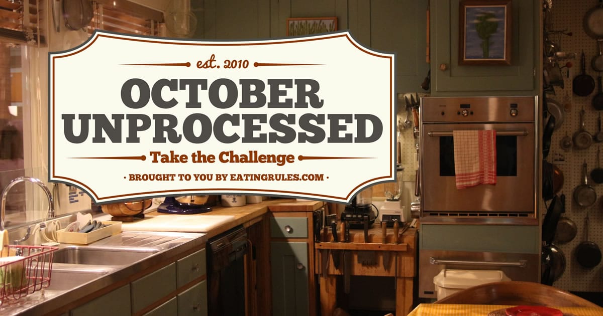 Unprocessed FAQ: Defining The Kitchen Test